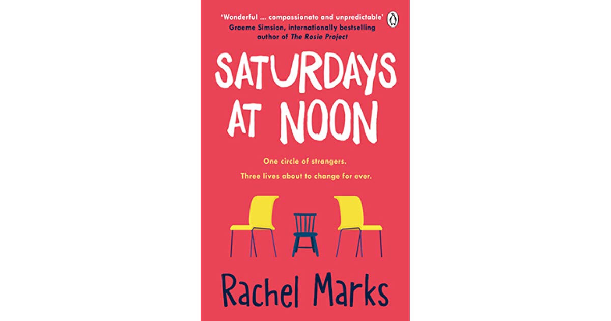 Saturdays at Noon by Rachel Marks – The Lotus Readers