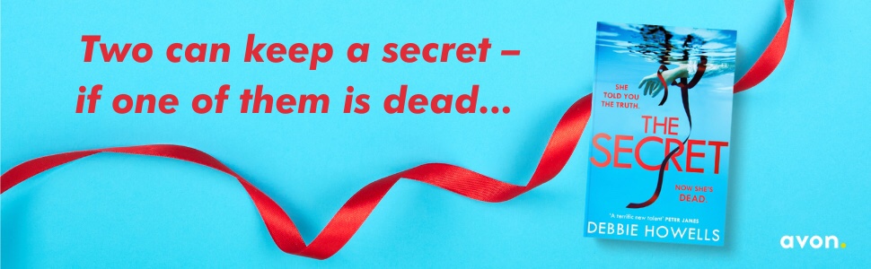 The Secret by Debbie Howells. – The Lotus Readers
